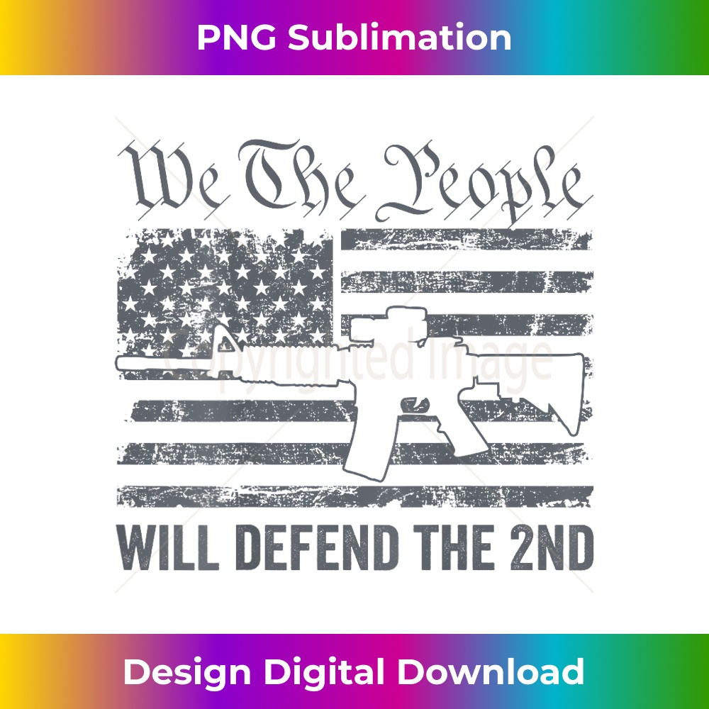 We The People Will Defend The 2nd Amendment Gun - ON BACK | Inspire Uplift