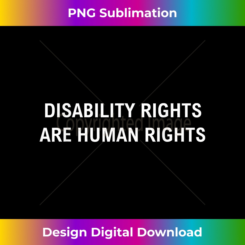 Disability Rights are Human Rights - High-Resolution PNG Sub | Inspire ...