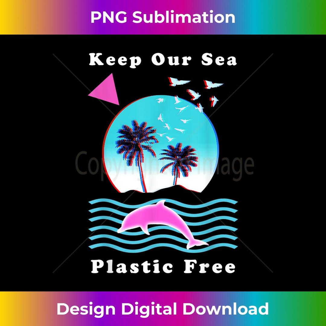 Save The Dolphins Keep Our Sea Plastic Free Environment Gift | Inspire ...