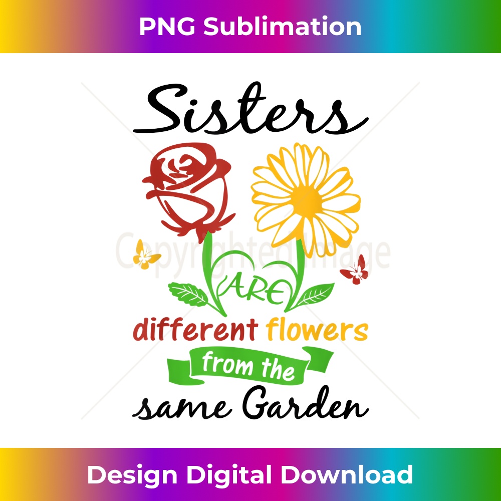 Sisters are different Flowers from the same Garden Family 1 | Inspire ...