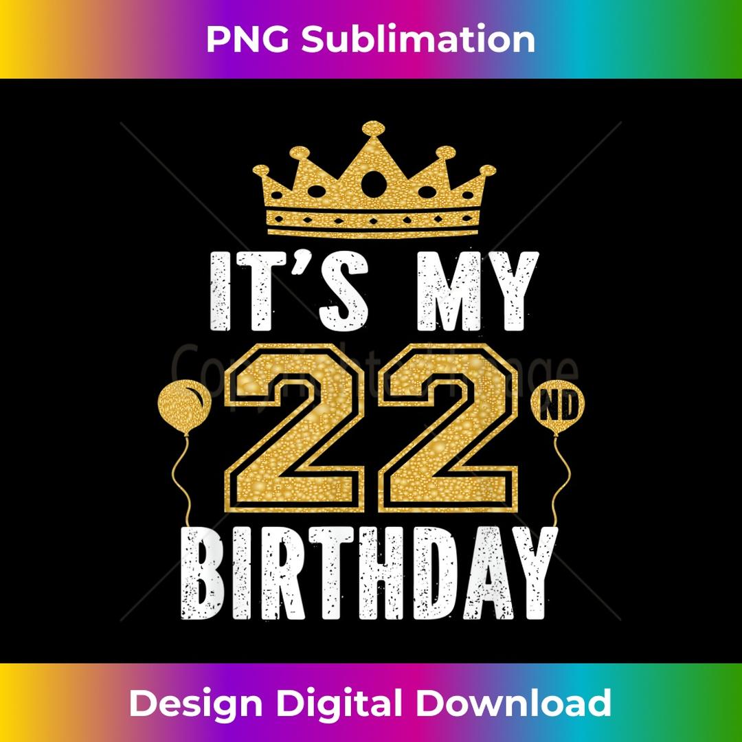 It's My 22nd Birthday For 22 Years Old Man And Woman - Exclu | Inspire ...