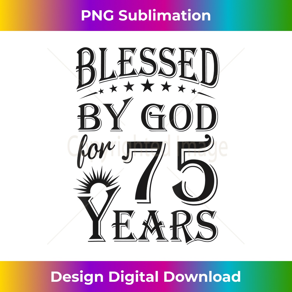 Vintage Blessed by God for 75 years Happy 75th Birthday 2 - | Inspire ...