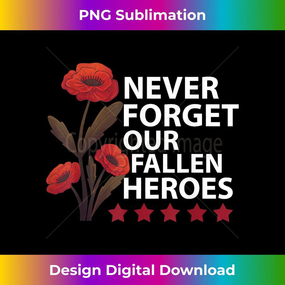 Never Forget Our Fallen Heroes USA Memorial Day 2 - High-Qua | Inspire ...
