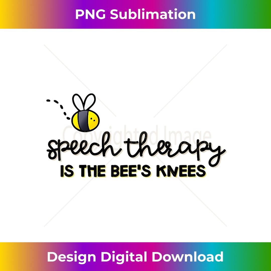 Speech Therapy is the Bee's Knees 2 - High-Quality PNG Subli | Inspire ...