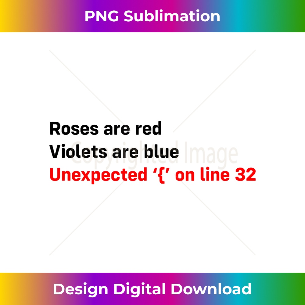 Syntax Error Poem - Roses Are Red Violets Are Blue | Inspire Uplift