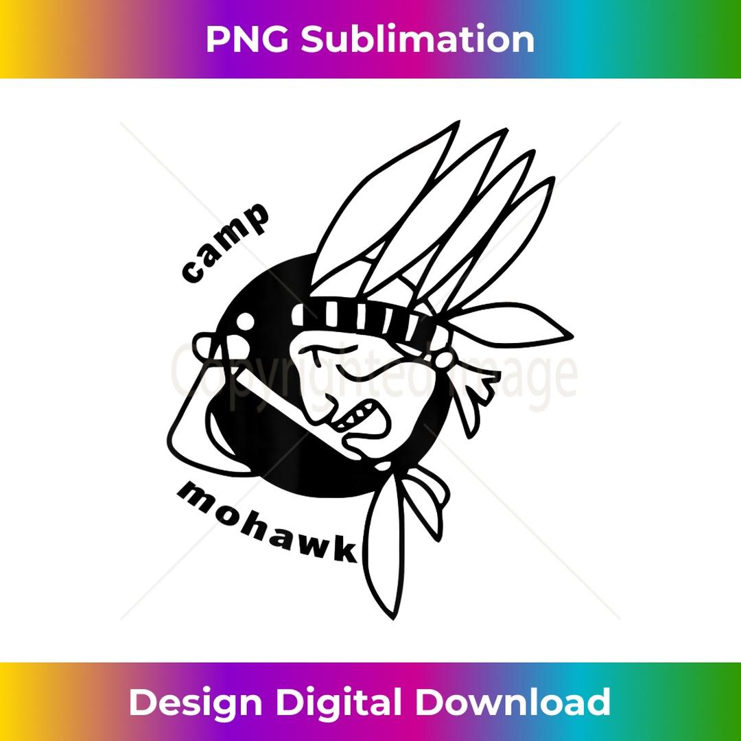 Funny CAMP MOHAWK Geek Graphic - Sublimation-Ready PNG File | Inspire ...
