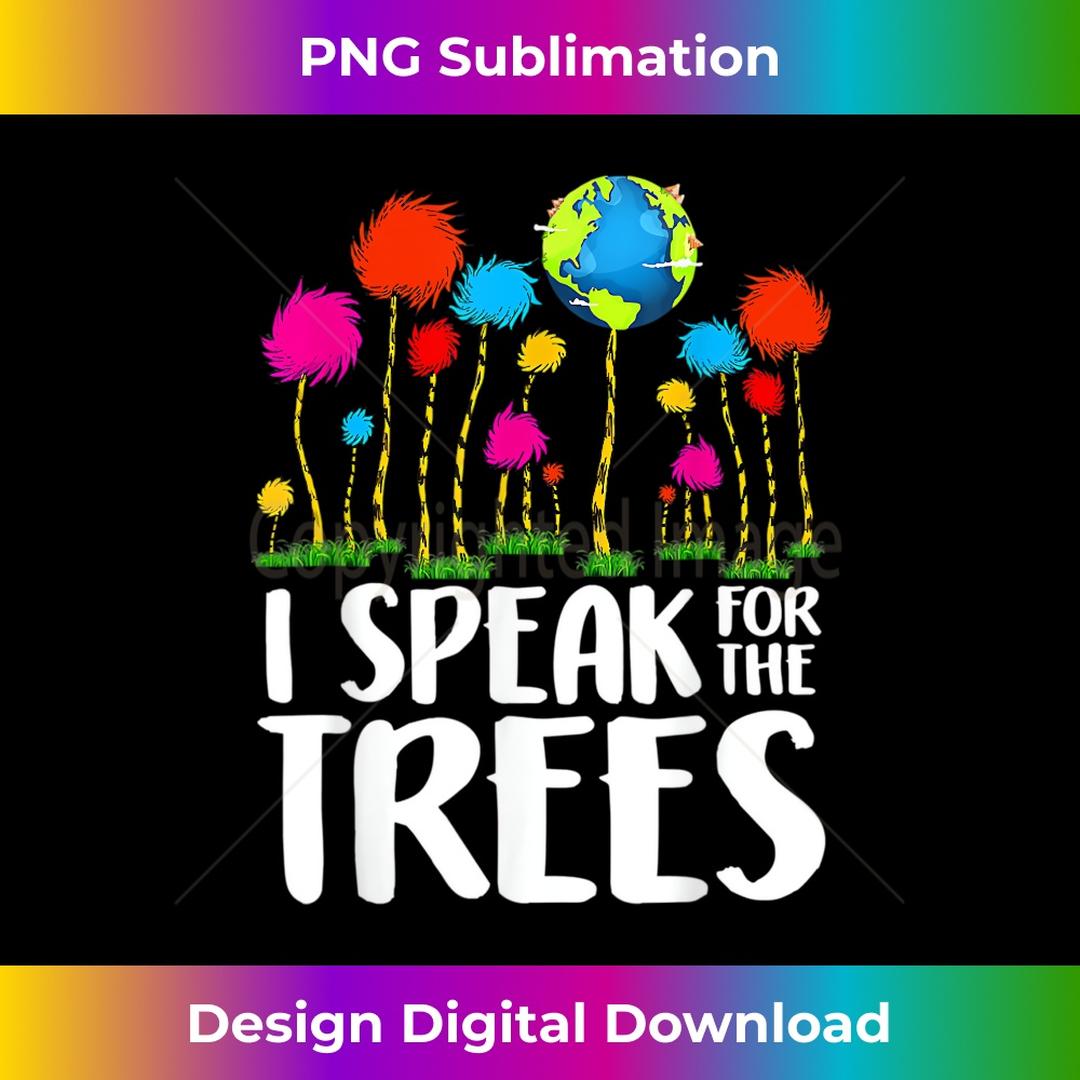 I Speak For Trees Earth Day Save Earth Inspiration Hippie Lo | Inspire ...