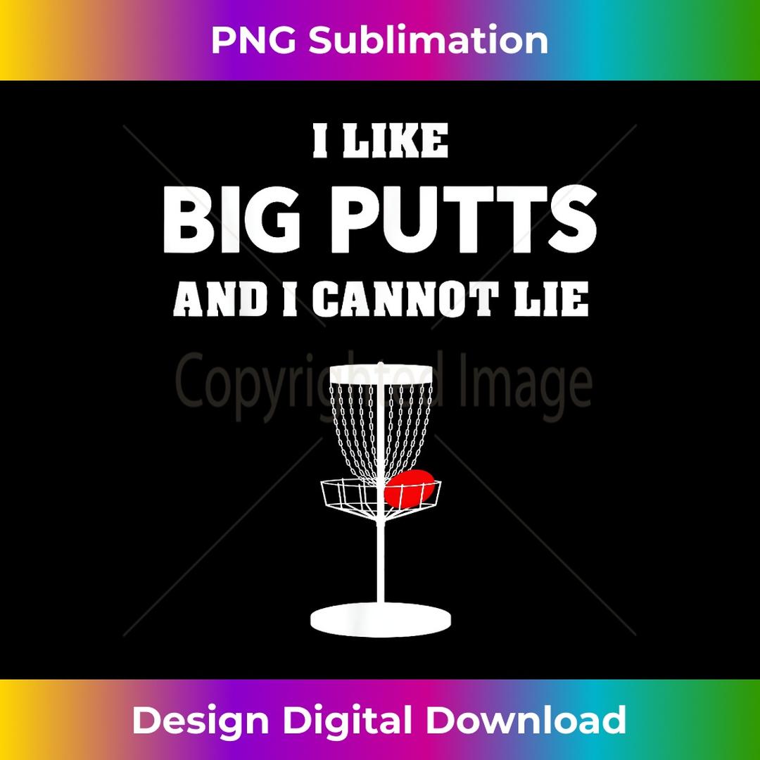 Funny Disc Golf And - I Like Big Putts | Inspire Uplift