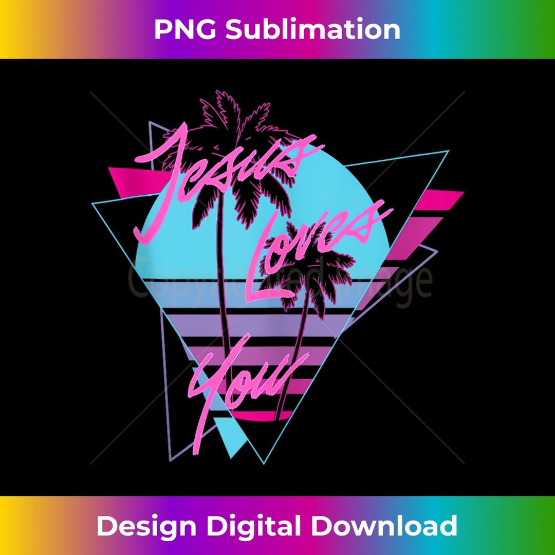 Jesus Loves You 80's Vaporwave Aesthetic Christian - Aesthet | Inspire ...