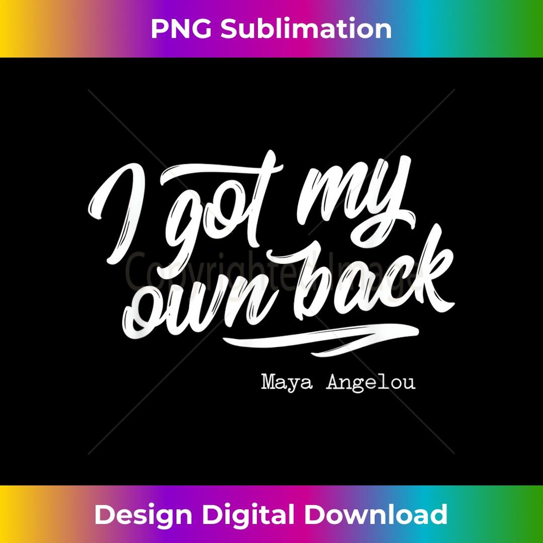 I got my own Back Girl Power - Sublimation-Ready PNG File | Inspire Uplift