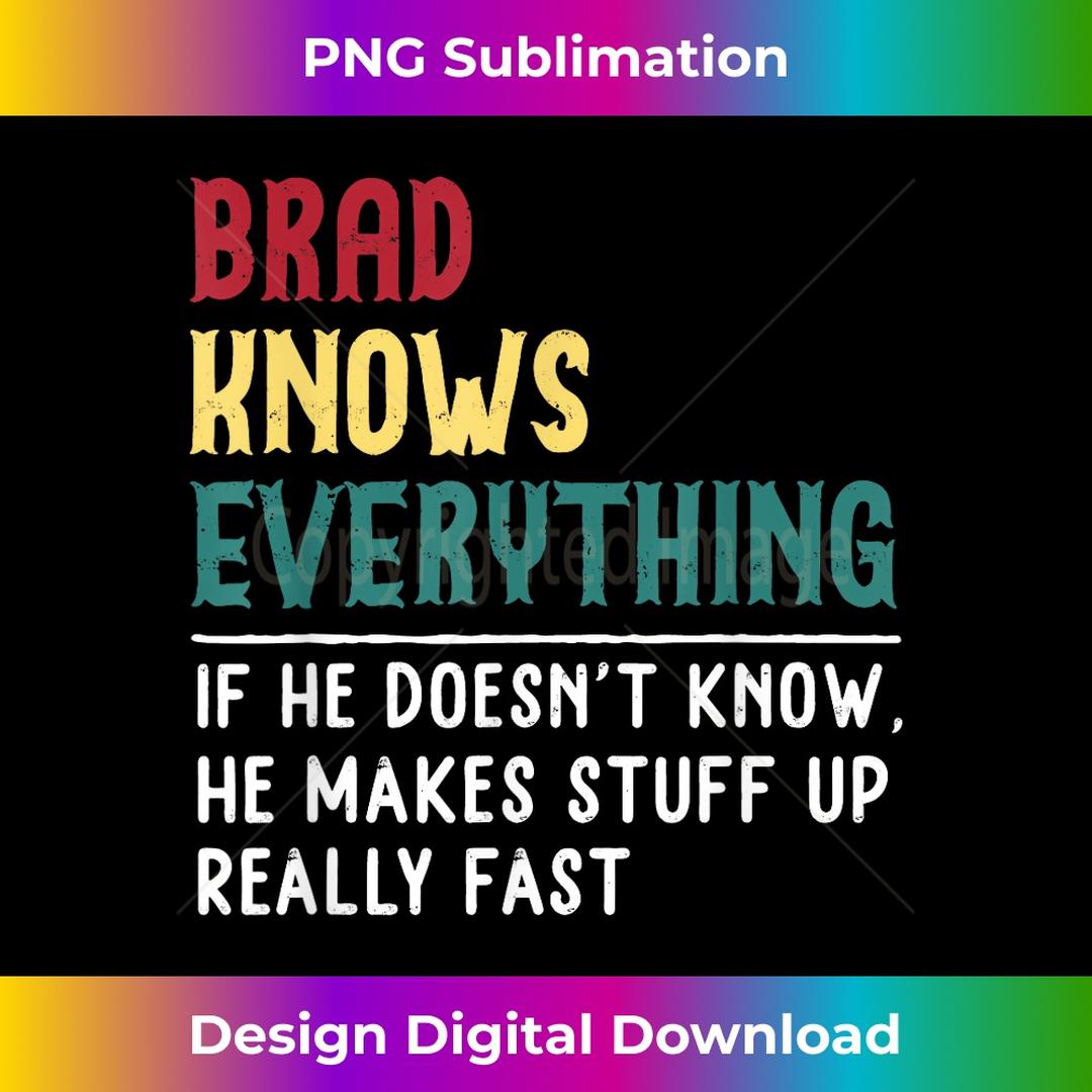 Funny Brad know Everything Father's day for Brad G-Pa - Prem | Inspire ...
