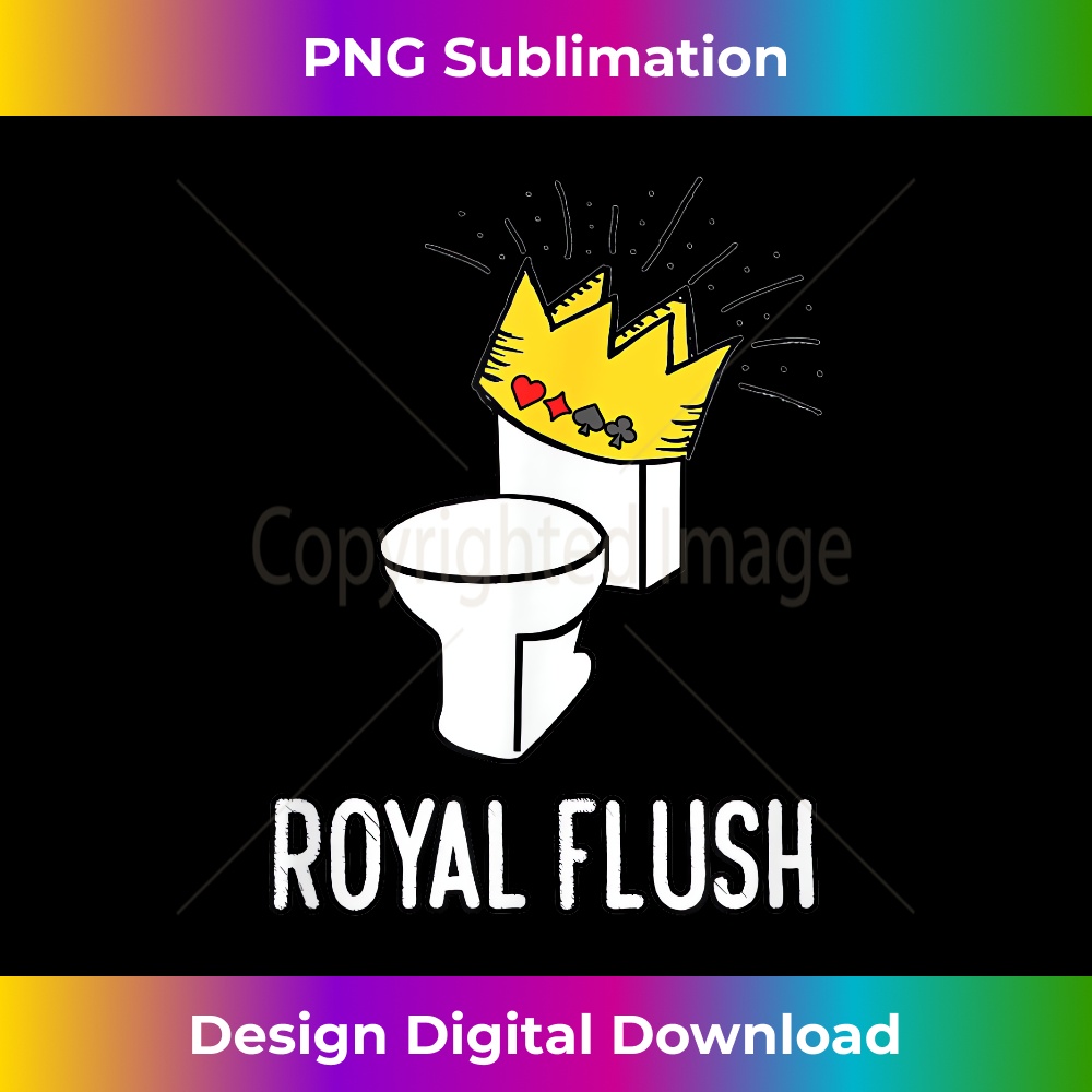 Royal Flush Poker Hand Cards Toilet Funny Crown Text Meme 1 | Inspire ...