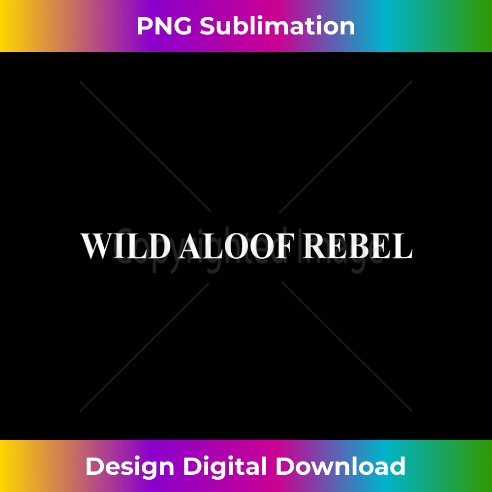 Wild Aloof Rebel Words in White Font 2 - PNG Transparent Dig | Inspire ...