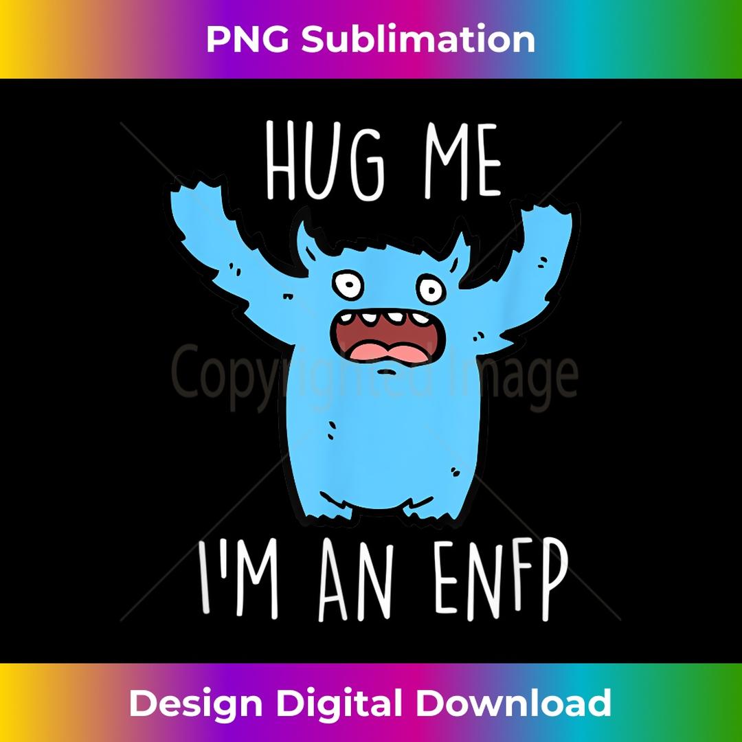 Mens Hug Me Monster ENFP Funny Personality Type - Unique Sub | Inspire ...
