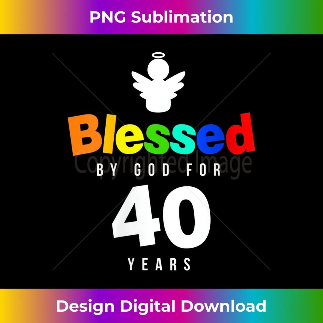 s 40th Birthday Christian Blessed by God for 40 years old 2 | Inspire ...