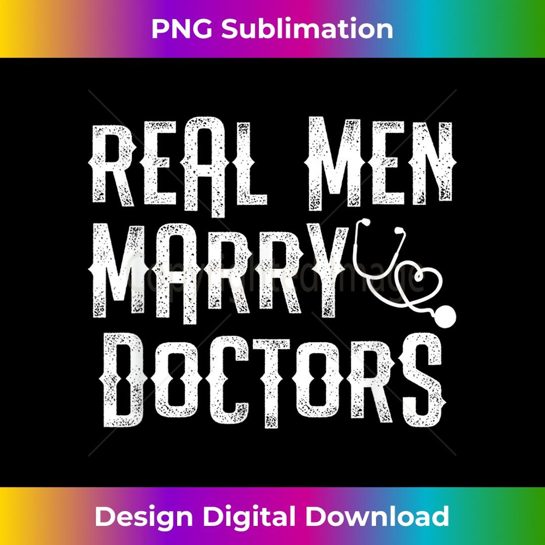 Mens Real Men Marry Doctors T-Shirt Physician Wife Medical - | Inspire ...