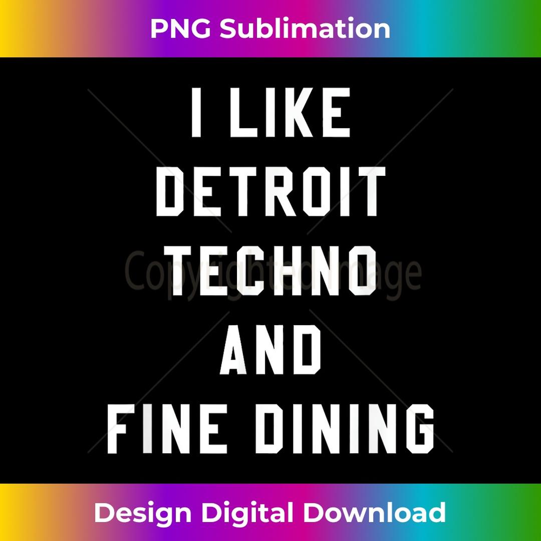 I LIKE DETROIT TECHNO AND FINE DINING EDM Rave Clothing DJ 1 | Inspire ...