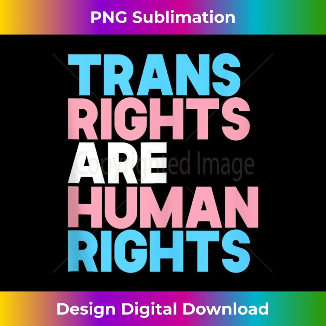 Trans Right are Human Rights Transgender LGBTQ Pride 1 - Uni | Inspire ...