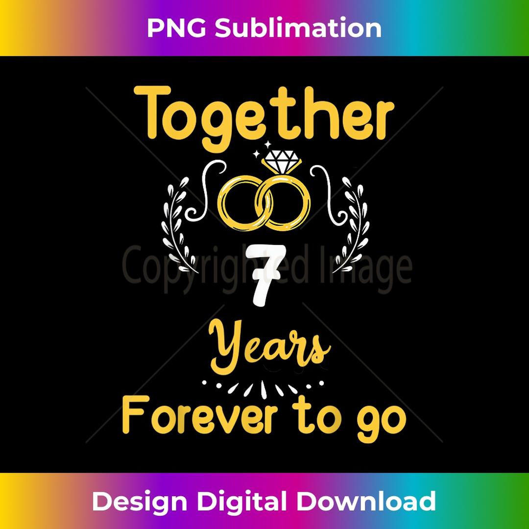 7th Marriage Anniversary Together 7 Years Forever To Go - Pr | Inspire ...