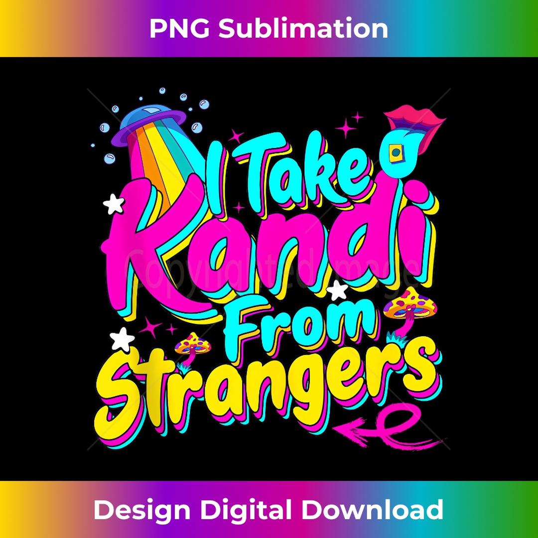 I Take Kandi from Strangers EDM Techno Rave Party Festival - | Inspire Uplift