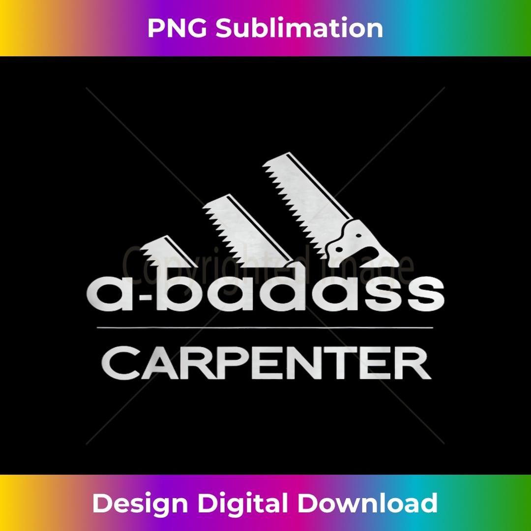 Mens a-badass Carpenter Construction Novelty Conversation St | Inspire ...