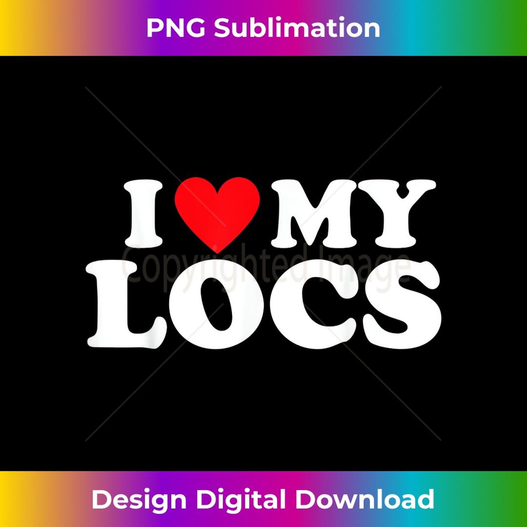I Love My Locs Black History Queen Melanin Loc'd 1 - Stylish | Inspire ...
