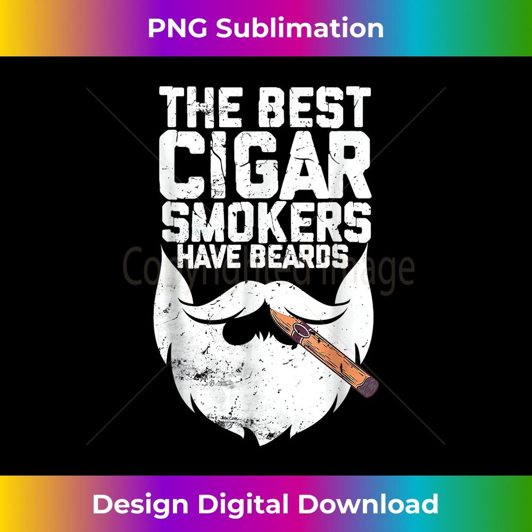 The Best Cigar Smokers Have Beards Cigar Bearded Dad 1 - Art | Inspire ...