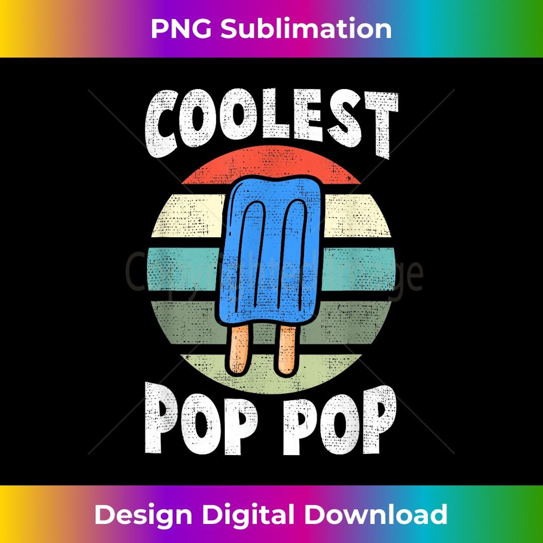 Funny Coolest Pop Pop - Ice Cream | Inspire Uplift