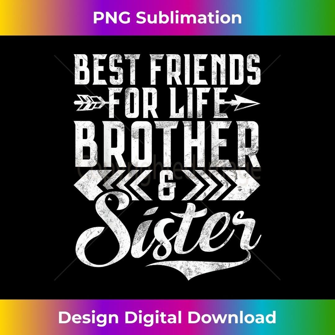 Best Friends for Life Brother and Sister - PNG Sublimation D | Inspire ...