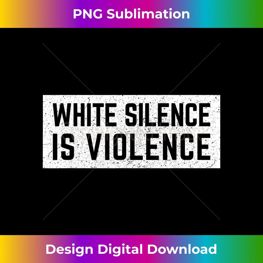 White Silence is Violence Shirt Black Lives Matter T Gift 3 | Inspire ...