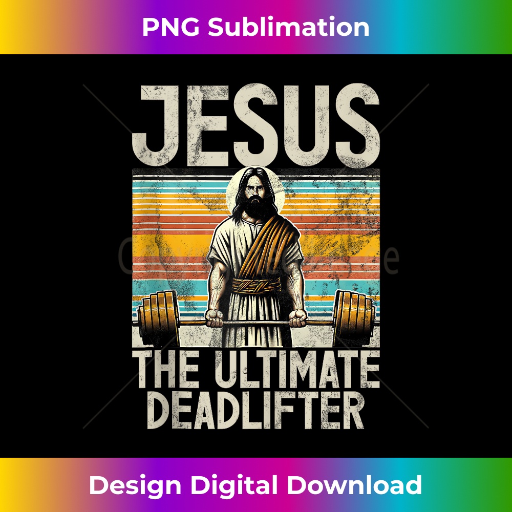 Jesus The Ultimate Deadlifter Christian Gym Weightlifting 1 | Inspire ...