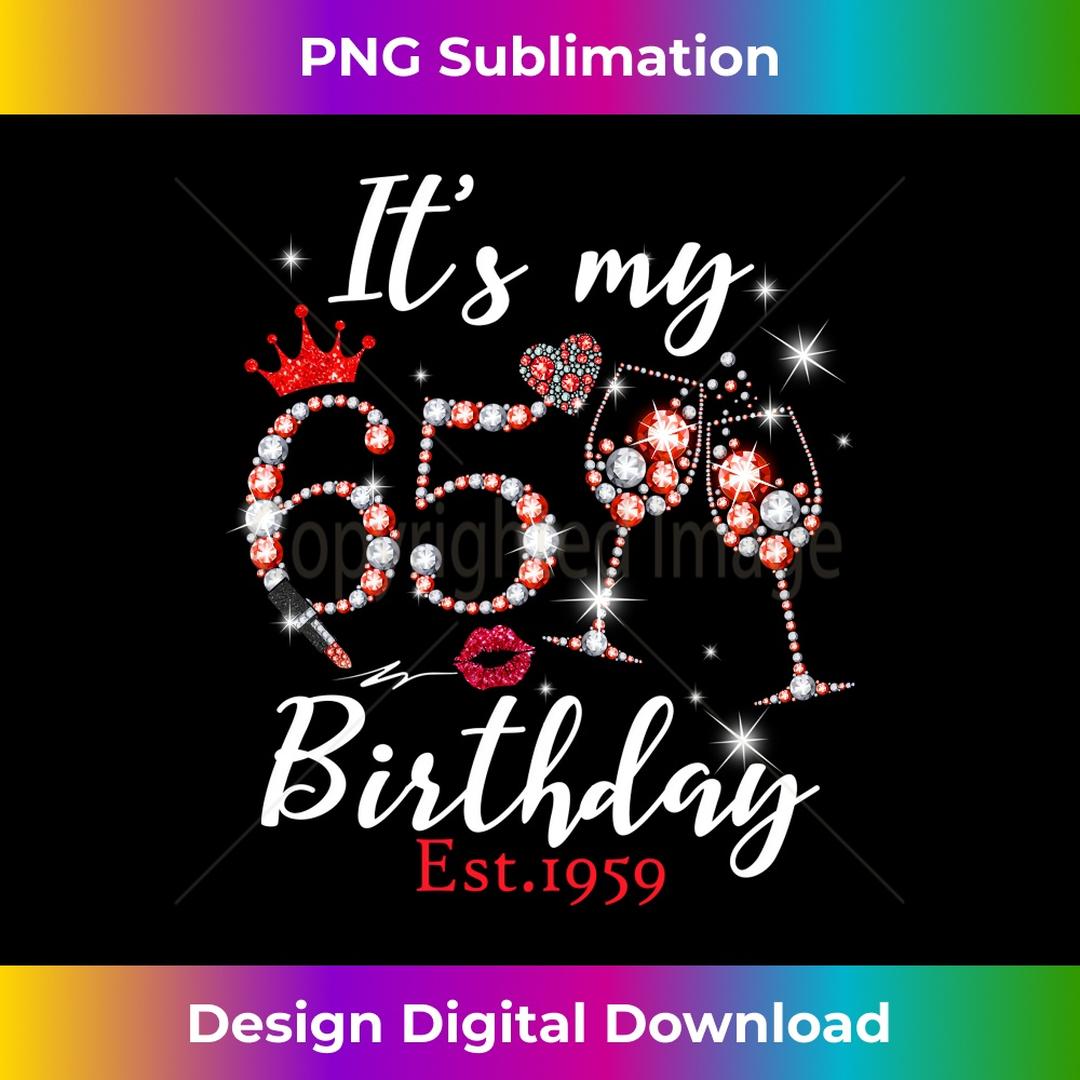 s It's My 65th Birthday EST 1959 65 Years Old Birthday 2 - I | Inspire ...