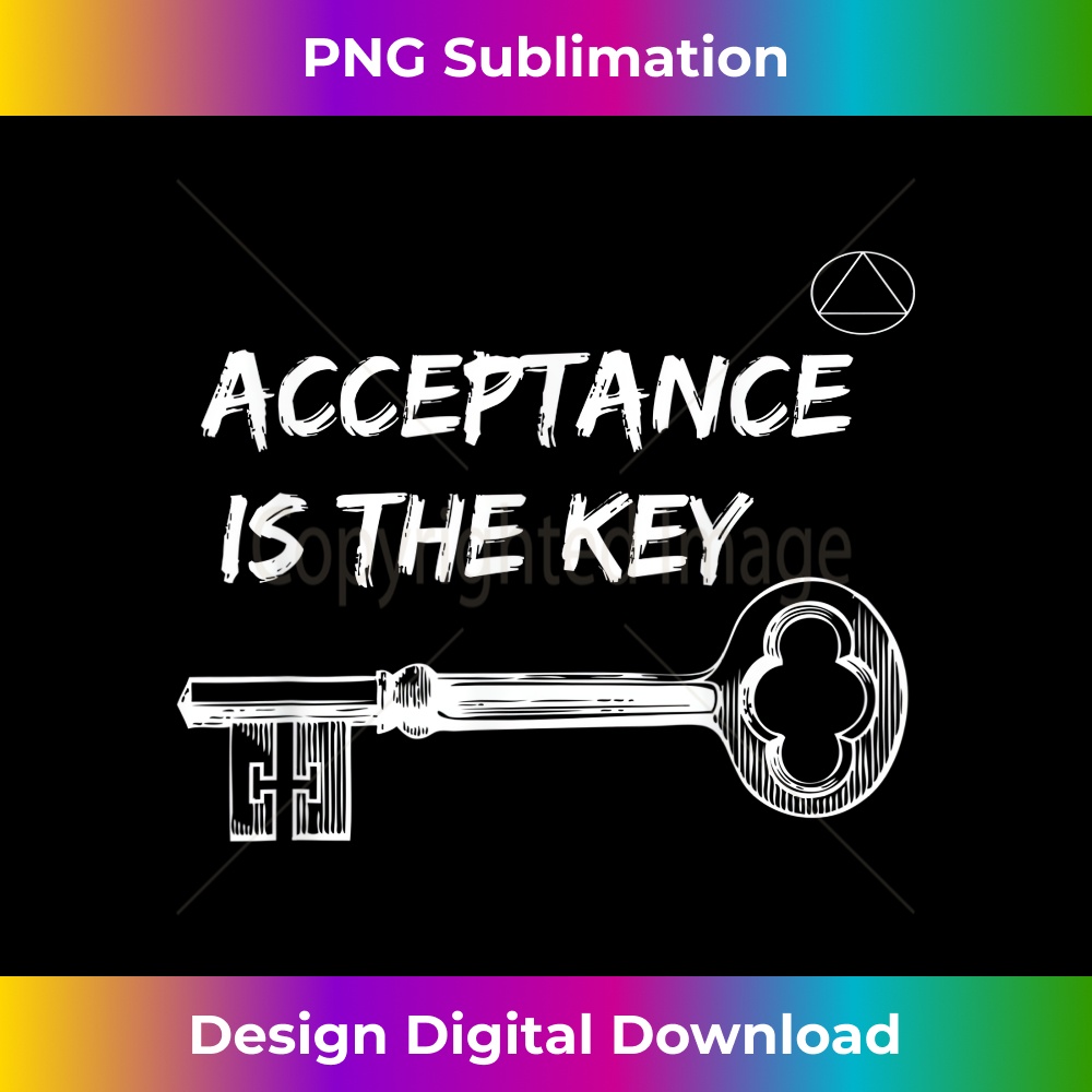 Acceptance Is The Key Alcoholics Anonymous Recovery - Instan | Inspire ...