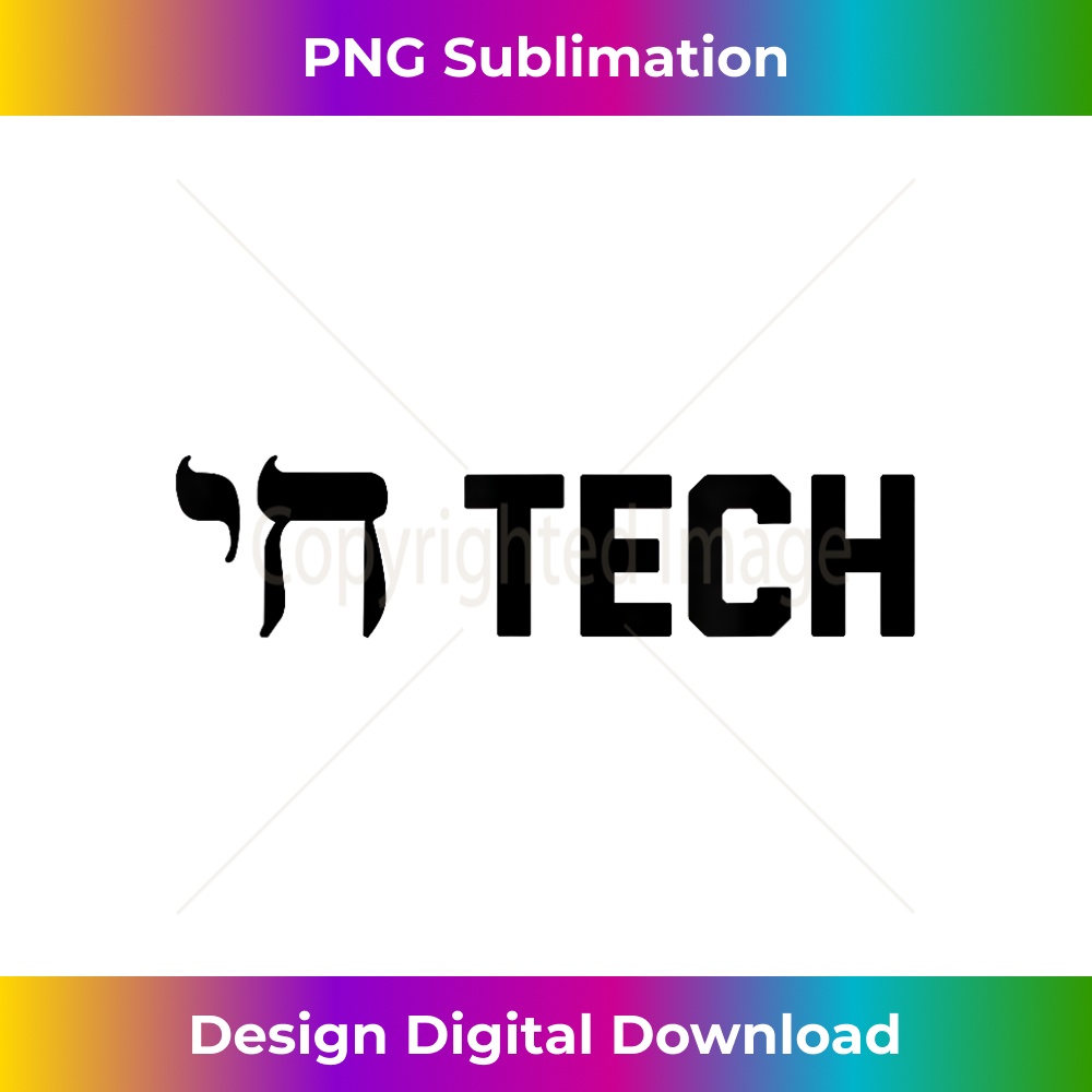 Chai Tech Funny Hebrew Hi Computer Software Internet Jewish | Inspire Uplift