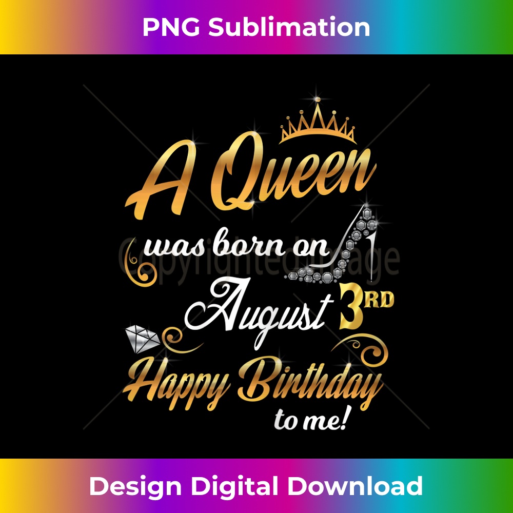 s 3rd August Birthday present A Queen Was Born on August 3 - | Inspire ...