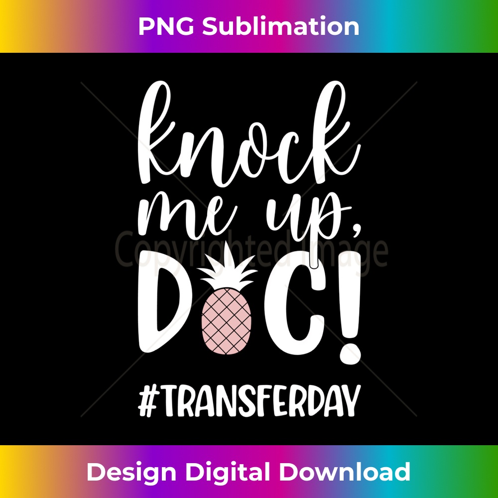 Knock Me Up Doc Transfer Day IVF Transfer Day Couple Long Sl | Inspire ...