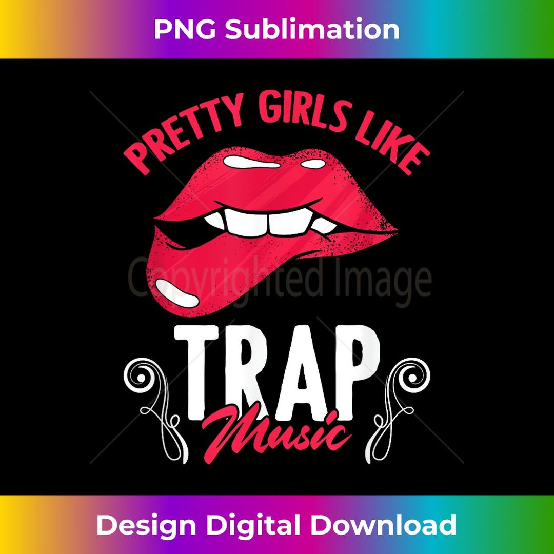 Rap EDM HipHop Rapper Pretty Girls Like Trap Music 1 - Trend | Inspire ...