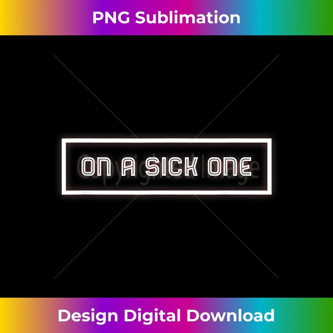 On a sick one for foos 1 - Artistic Sublimation Digital File | Inspire ...
