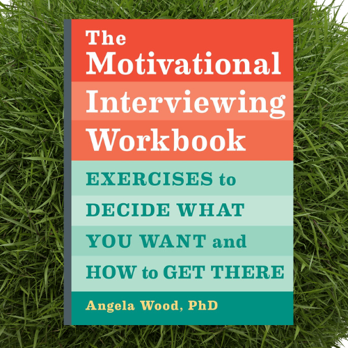 The Motivational Interviewing Workbook: Exercises to Decide | Inspire ...