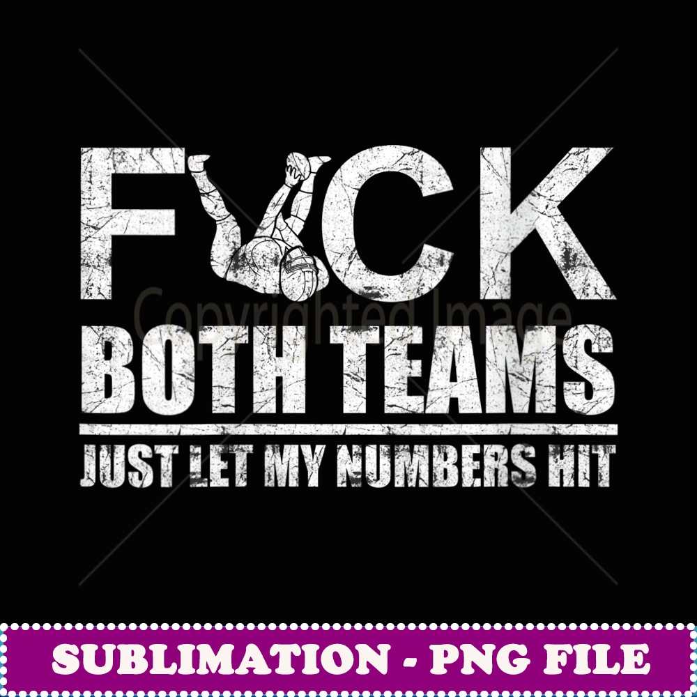 Womens Fuck both teams just let my numbers hit funny footbal | Inspire ...