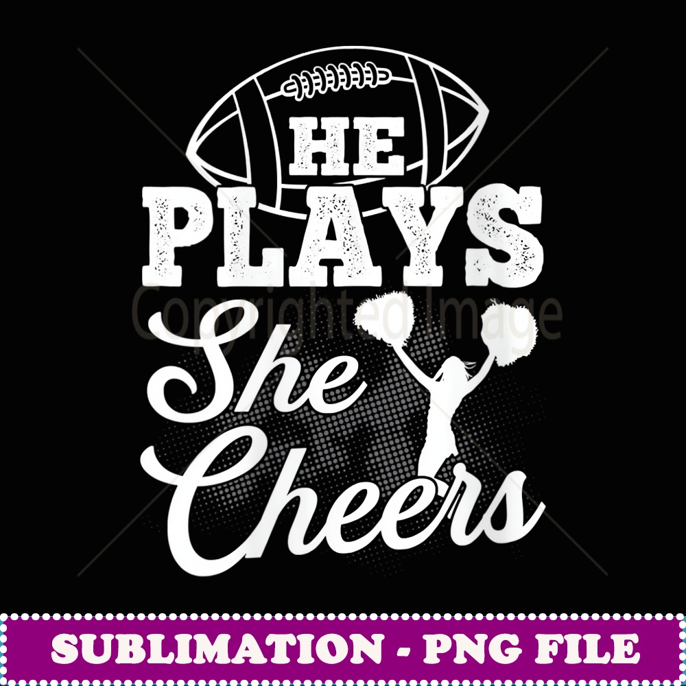 Womens He Plays She Cheer Funny Football Player Cheerleading | Inspire ...
