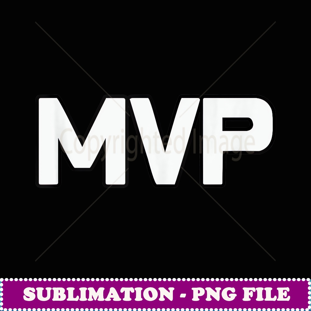 Most Valuable Player, MVP, team player person - Unique Subli - Inspire ...