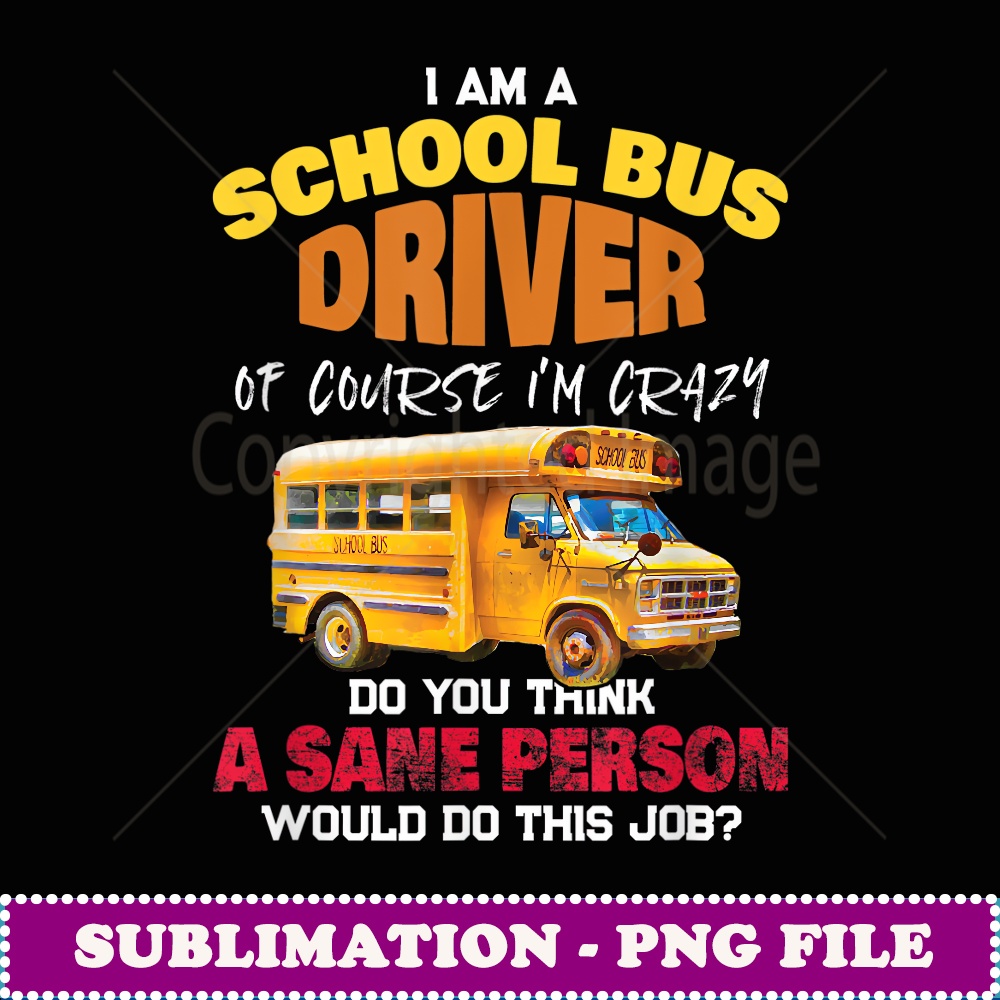 Crazy School Bus Driver Back to School Funny School Bus - | Inspire Uplift