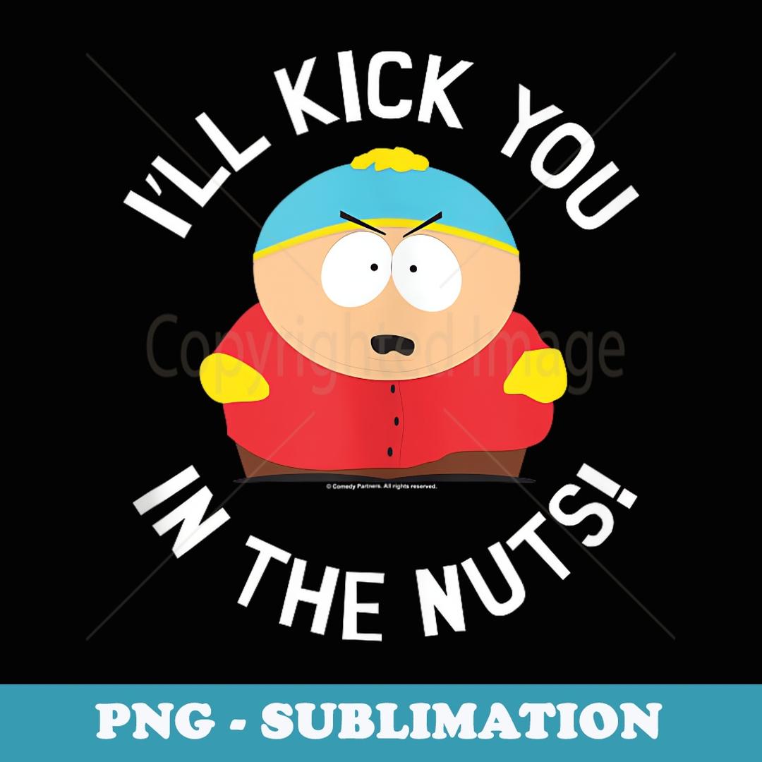 South Park Cartman Kick You in the Nuts - Exclusive PNG Subl | Inspire ...