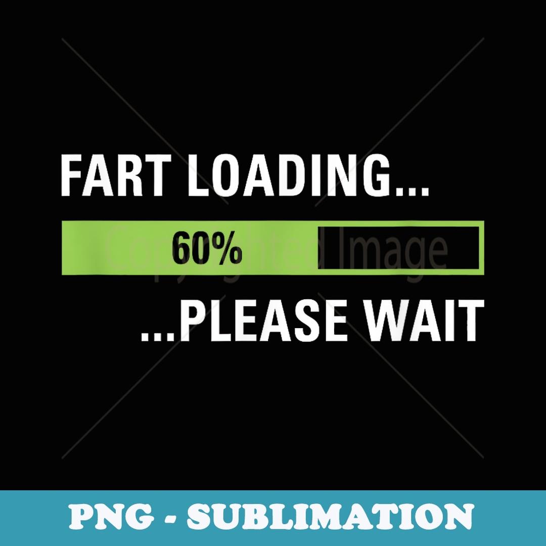 Great Gag Dad s Fart Loading Men s - PNG Transparent Sublima | Inspire ...