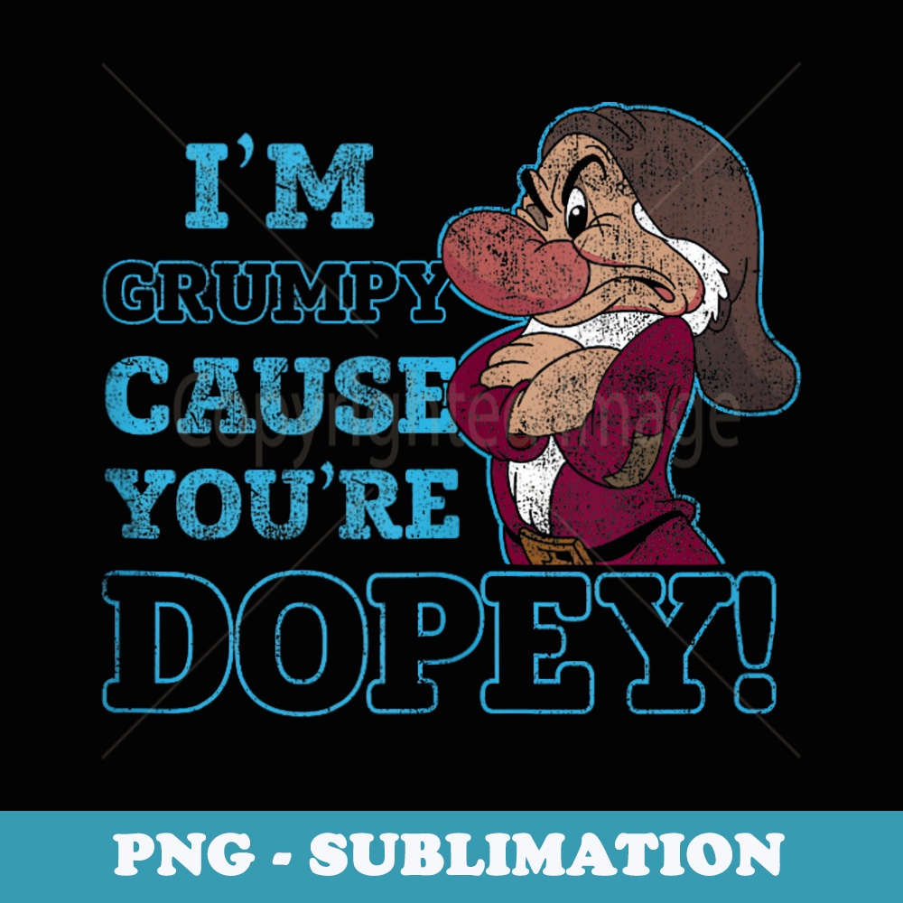 Disney Snow White Grumpy Because Youre Dopey - Decorative Su | Inspire ...