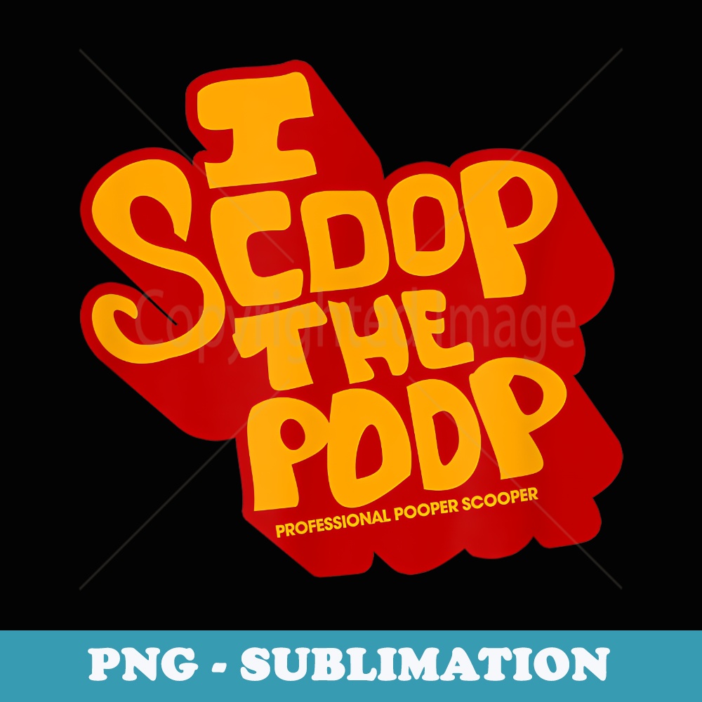 Funny Pooper Scooper Professional Job Dog Poop Men - Profess | Inspire ...