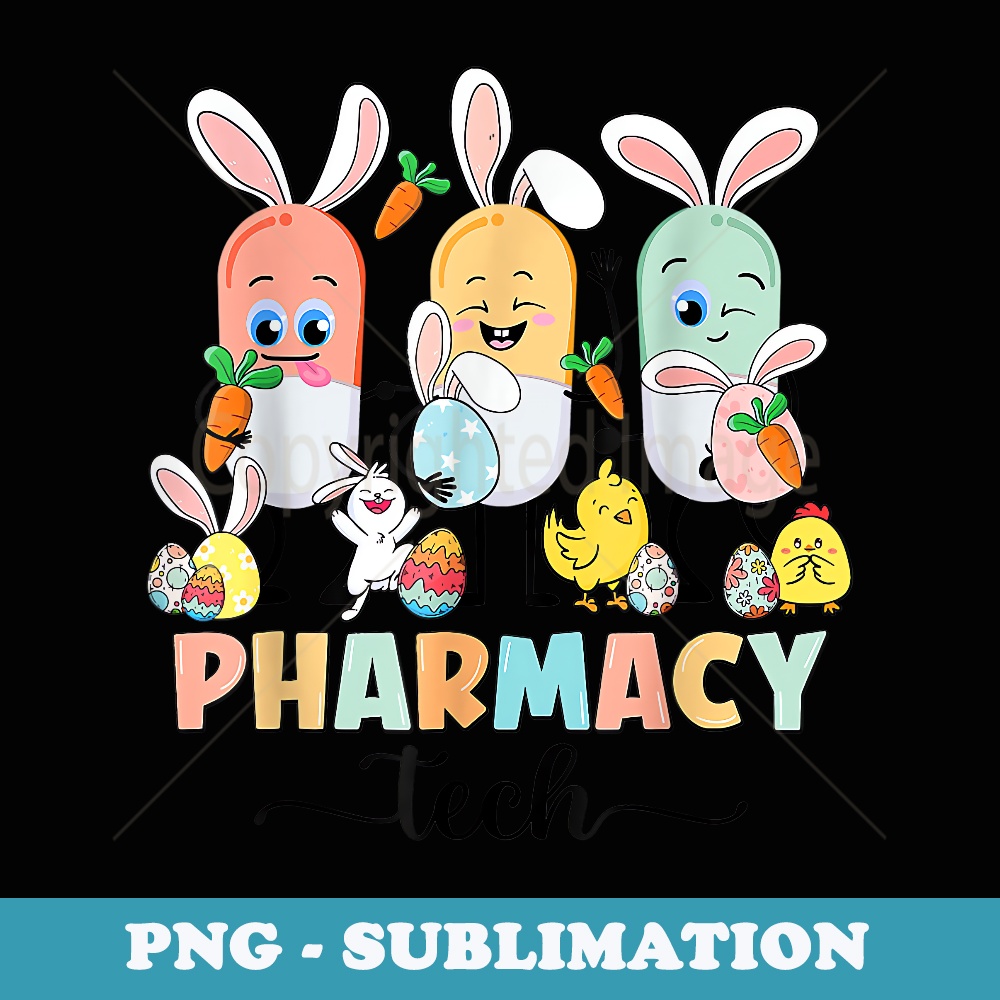 Pharmacy Tech Cute Bunny Pharmacist Eggs Chiks Easter Day - | Inspire ...