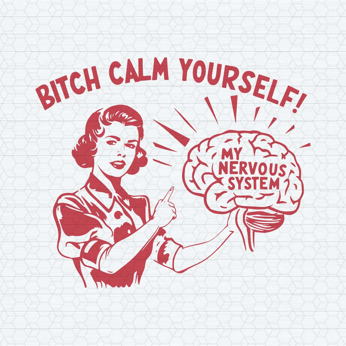 Calm Yourself Nervous System Trendy Funny Mental Health SVG | Inspire ...