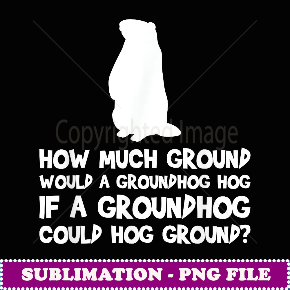 How Much Ground Would A Groundhog Hog Tongue Twister - Subli | Inspire ...
